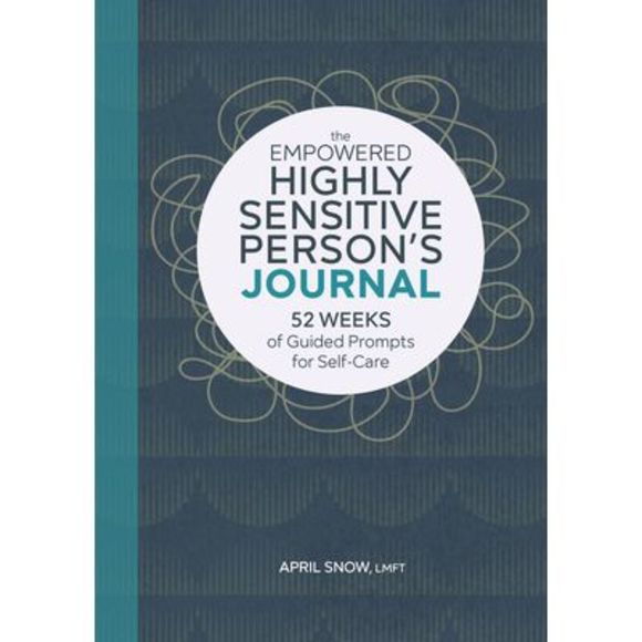 April Snow | Other | The Empowered Highly Sensitive Persons Journal 52 ...